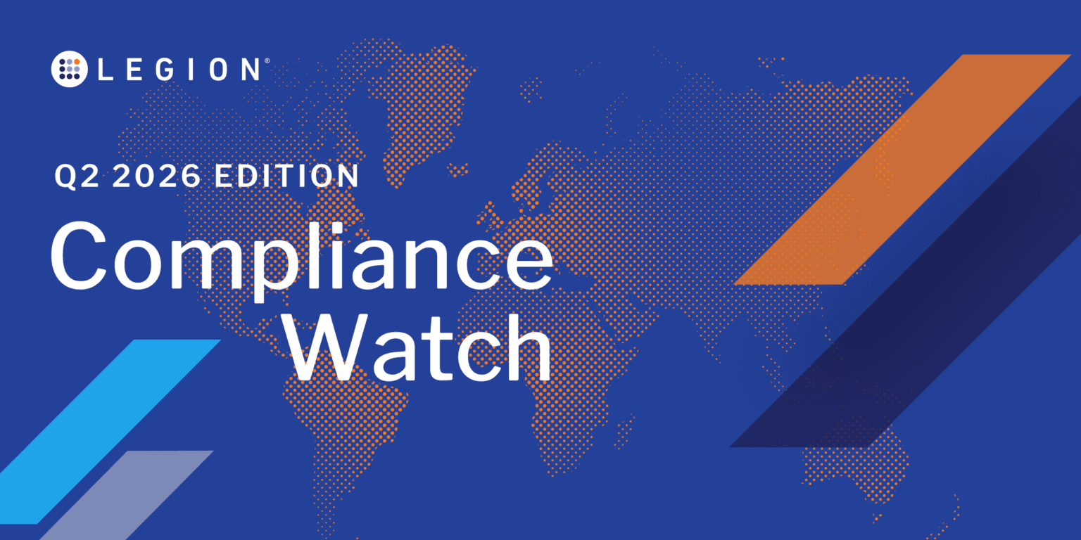 Global Workforce Compliance Updates | Q2 2026 Compliance Watch
